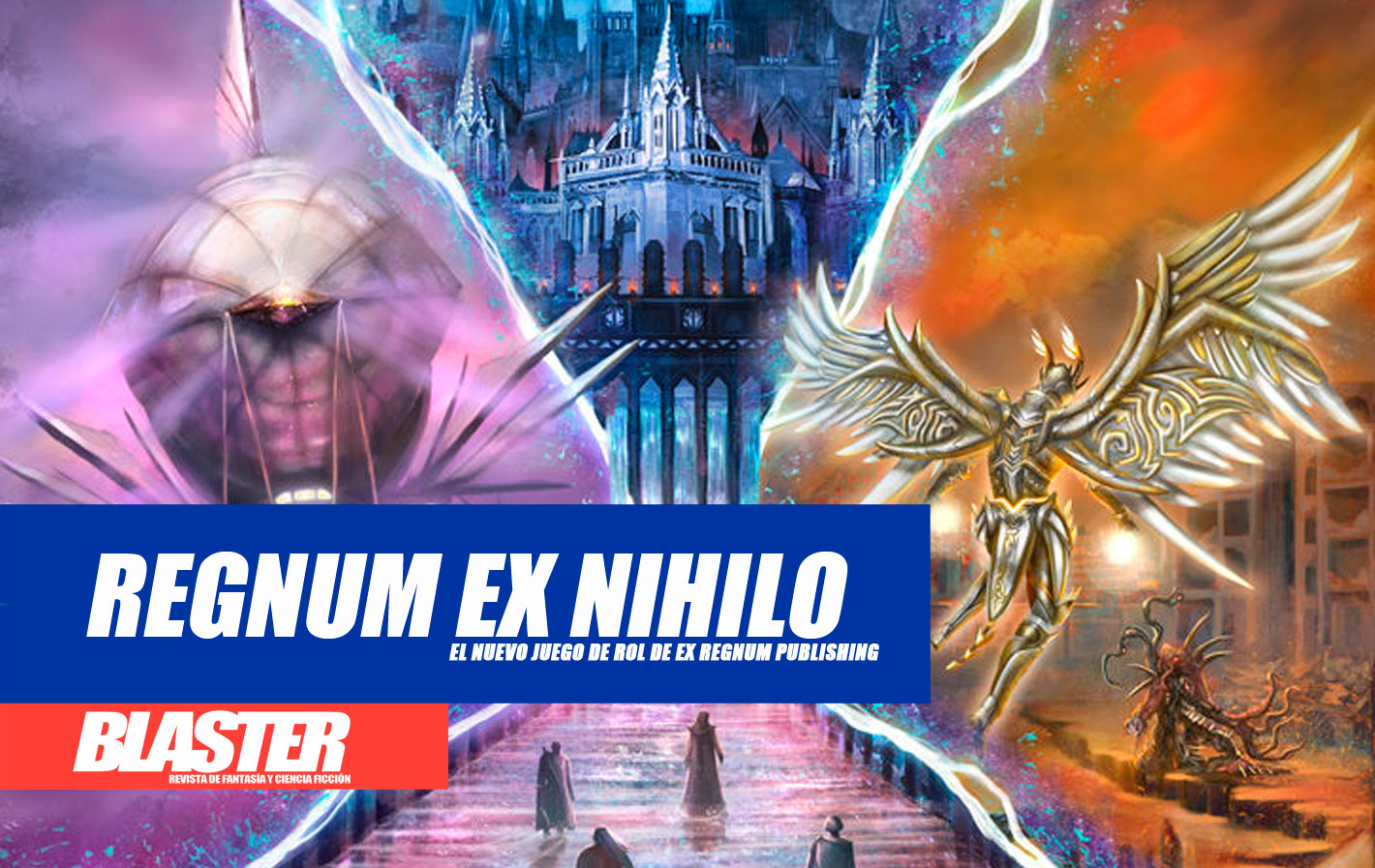 Regnum Ex Nihilo | Blaster. Revista de Fantasía y Ciencia Ficción