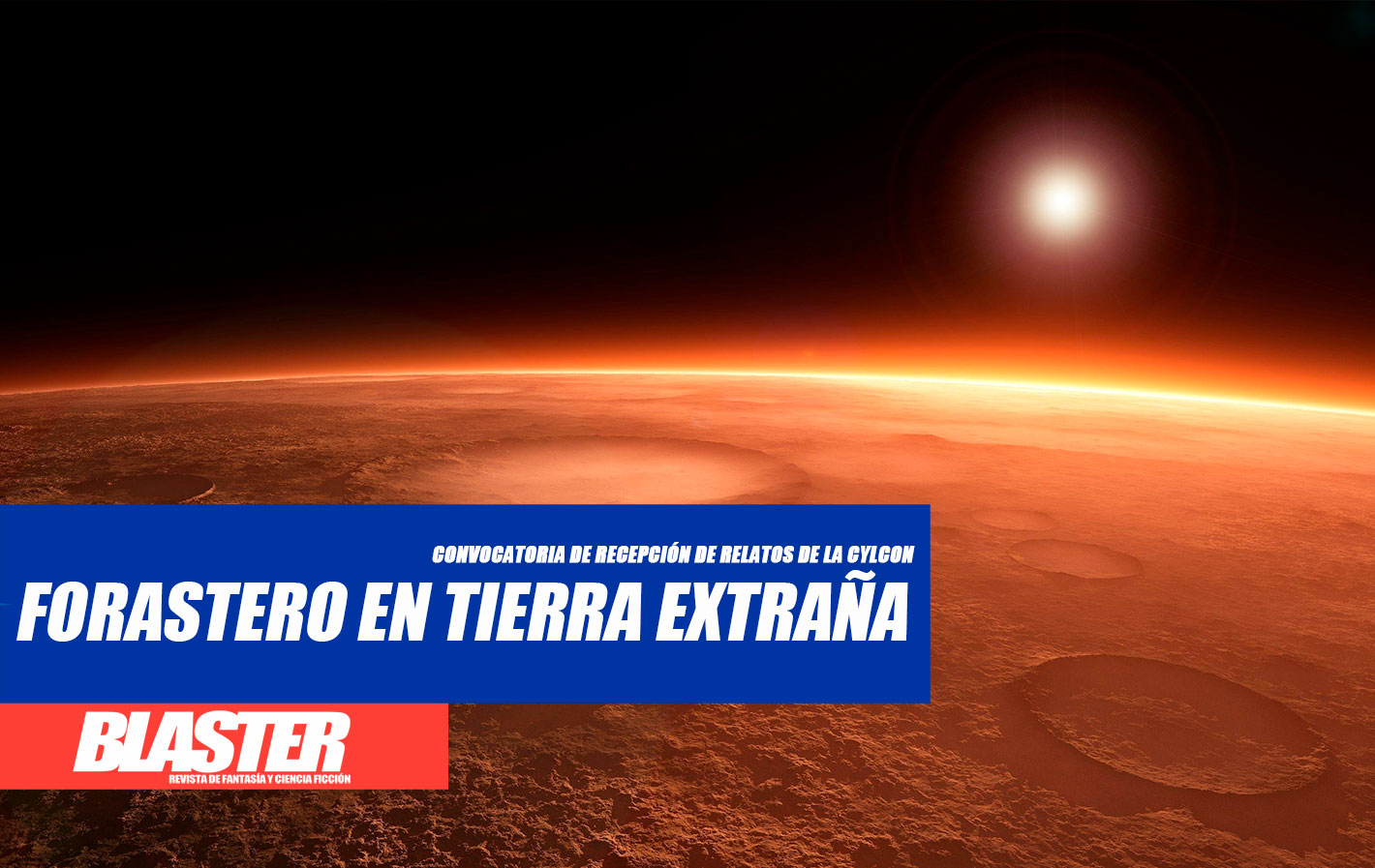 CYLCON I: abierto el plazo para la recepción de relatos FORASTERO EN ...