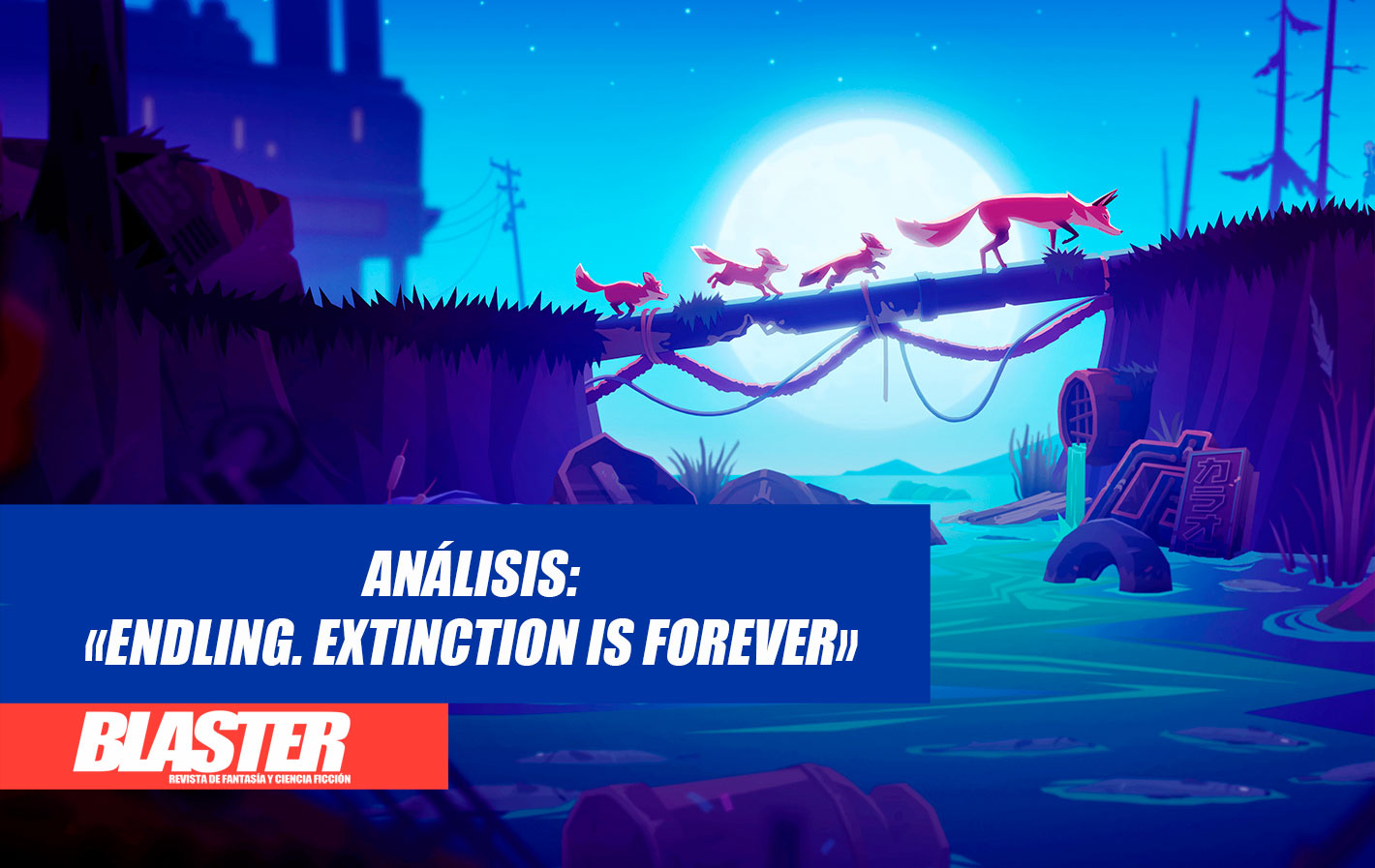 Análisis: «Endling. Extinction is forever» | Blaster. Revista de ...